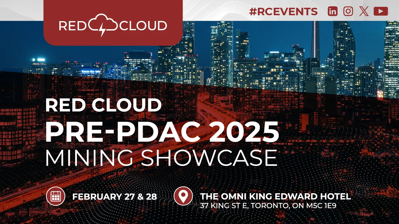 2025 Pre-PDAC Mining Showcase - Red Cloud Financial Services Inc.
