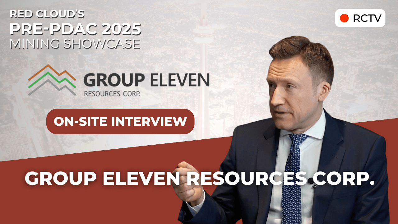 GROUP ELEVEN RESOURCES | Red Cloud's Pre-PDAC 2025 - Red Cloud ...